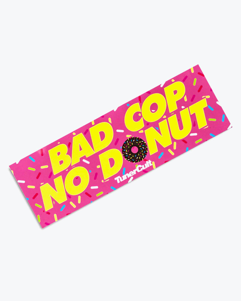 Bad Cop No Donut Sticker - Tuner Cult
